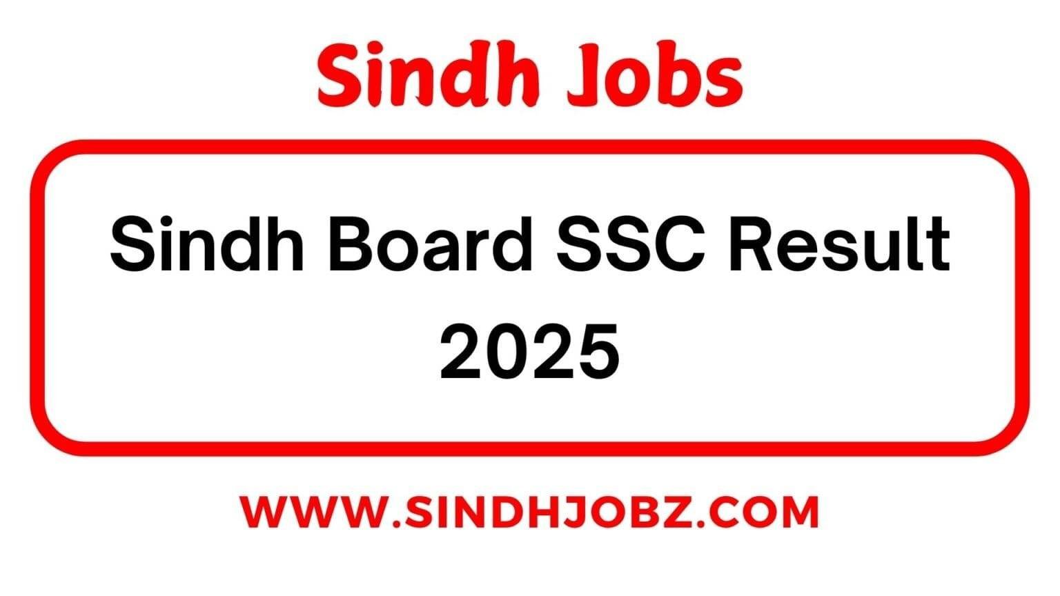 Sindh Board SSC Result 2025