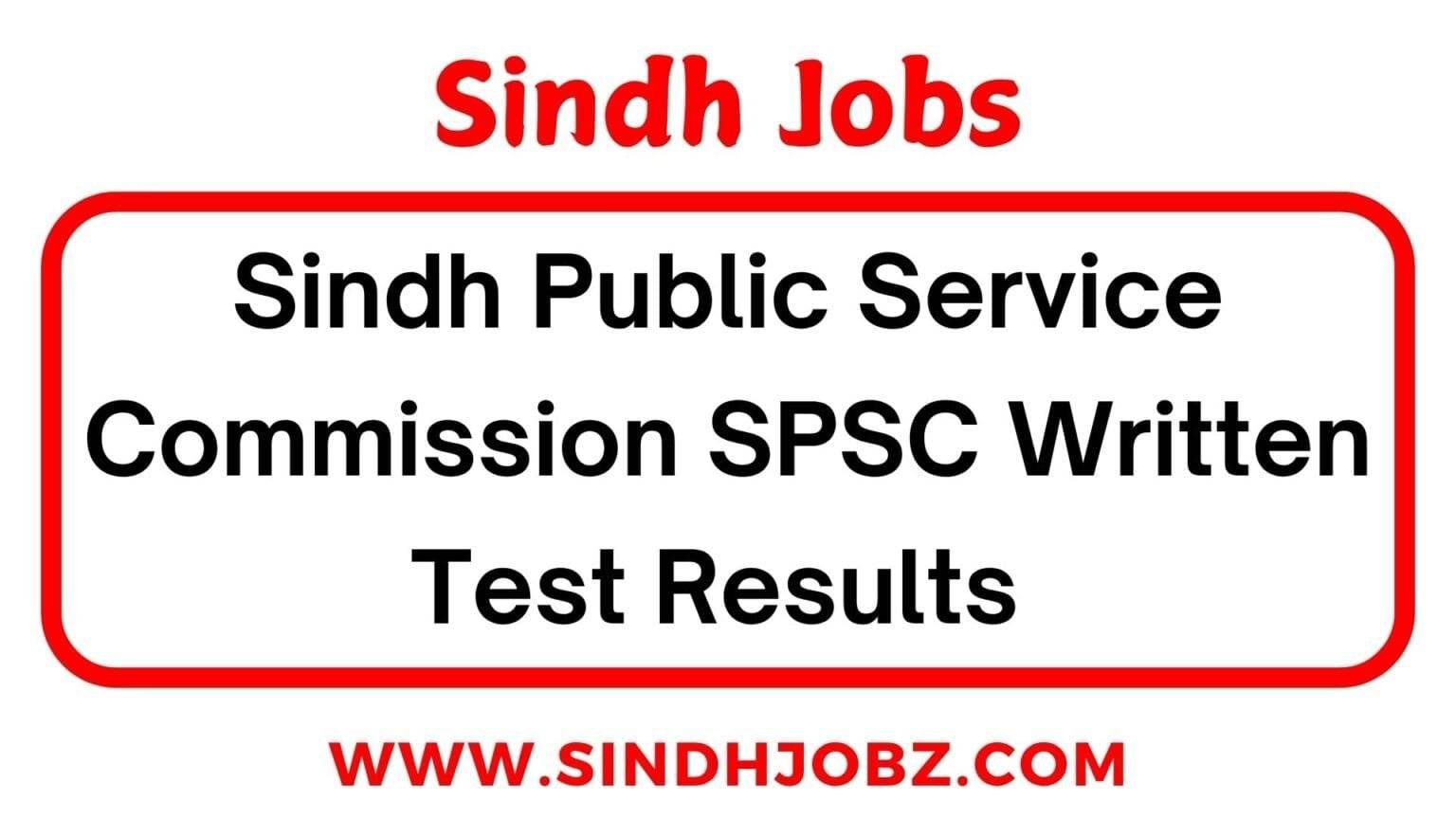 Sindh Public Service Commission SPSC Written Test Results