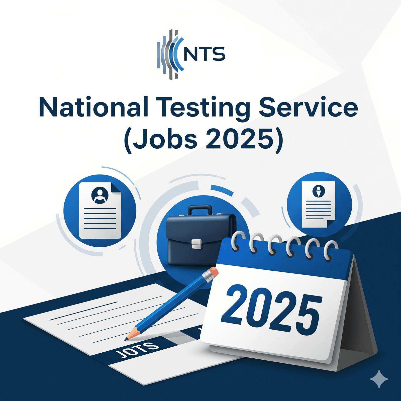 National Testing Service NTS Jobs 2025